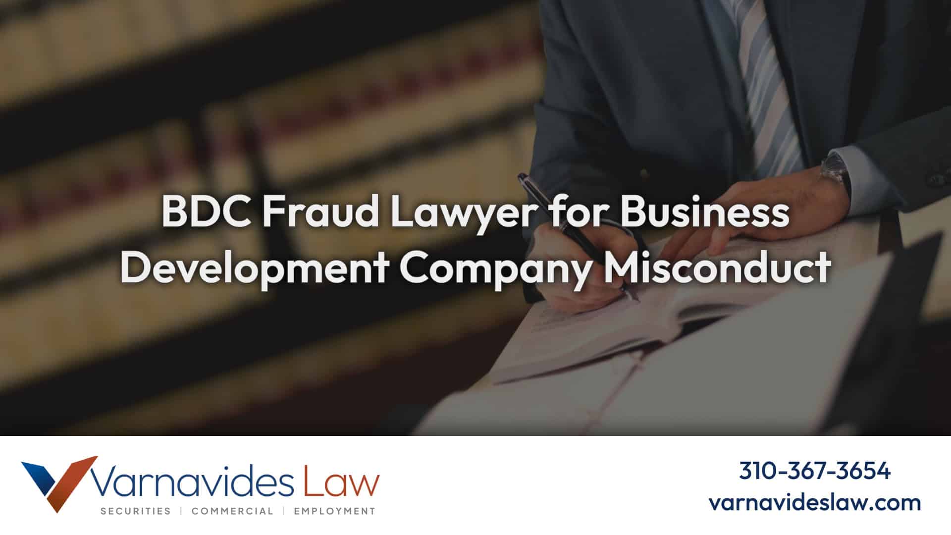 BDC Fraud Lawyer | Varnavides Law